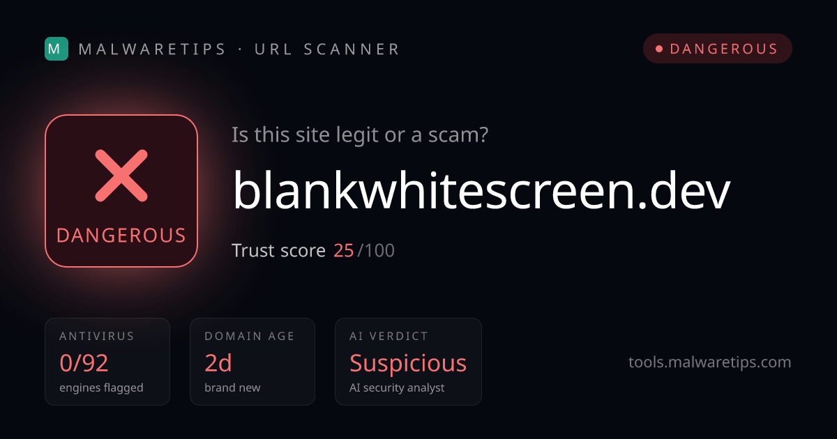 Blankwhitescreen.dev: Scam or Legit? Here's What We Found · MalwareTips ...
